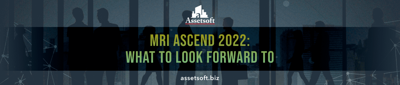MRI Ascend Conference North America 2022: What to Look Forward To | Assetsoft